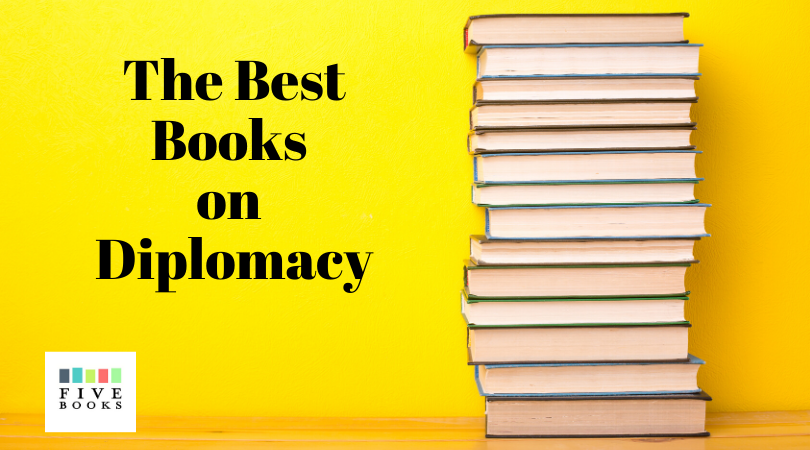 Diplomacy - Five Books Expert Recommendations