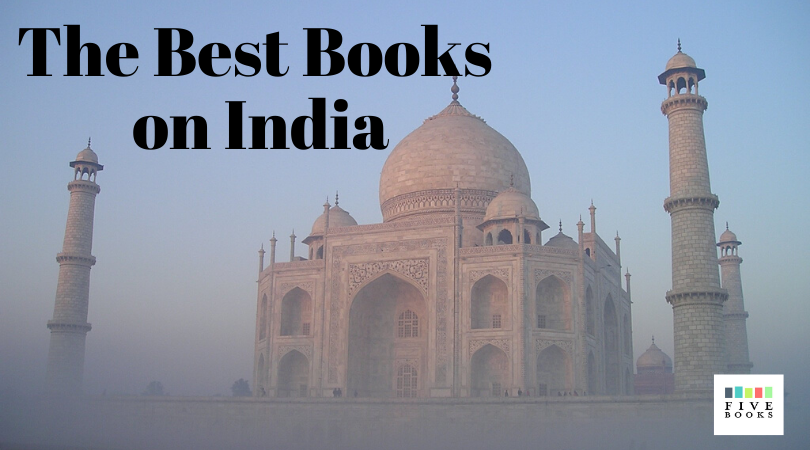 India | Five Books Expert Recommendations