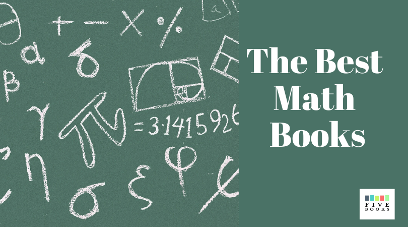 Math Books & Statistics Books | Five Books Expert Recommendations