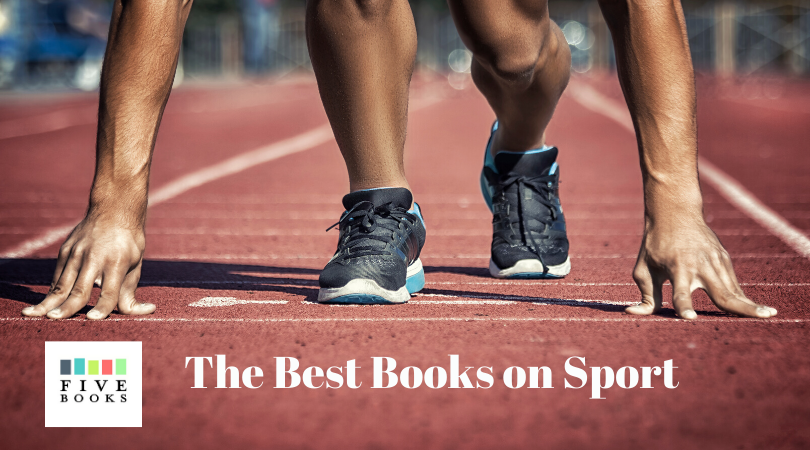 The Best Books on Sports, Games and Hobbies | Five Books