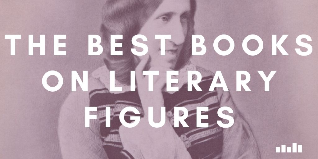 Literary Figures - Five Books Expert Recommendations