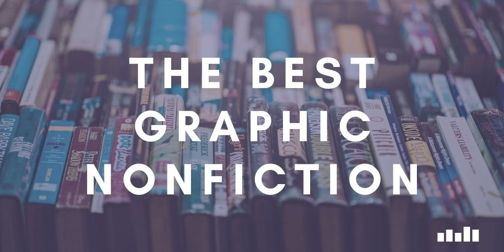 The Best Graphic Nonfiction - Five Books Expert Recommendations