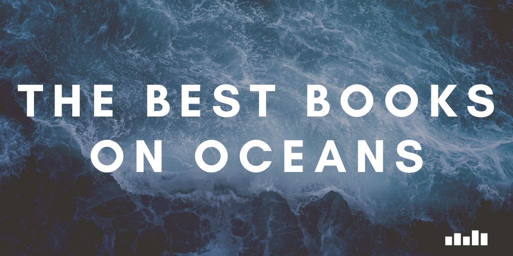 Oceans - Five Books Expert Recommendations
