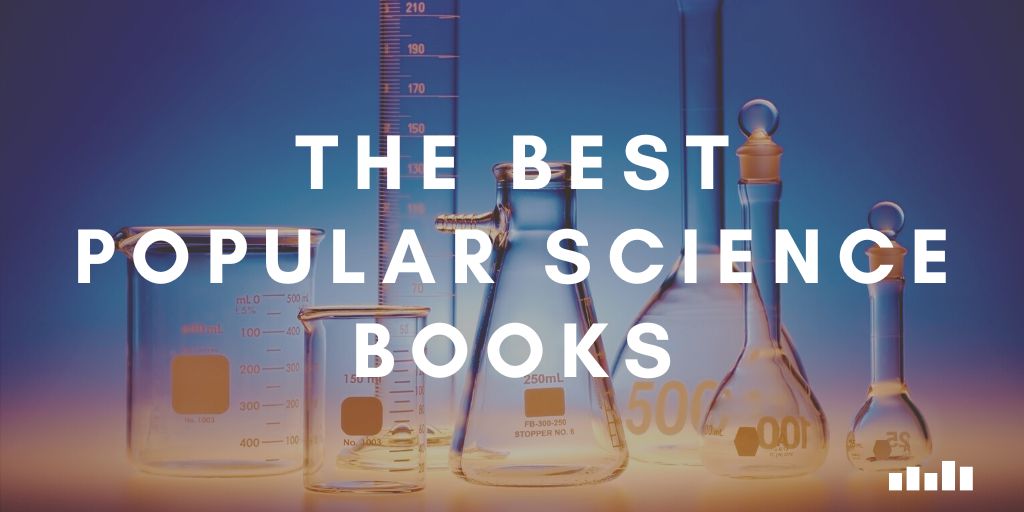 Popular Science Books - Five Books Expert Recommendations