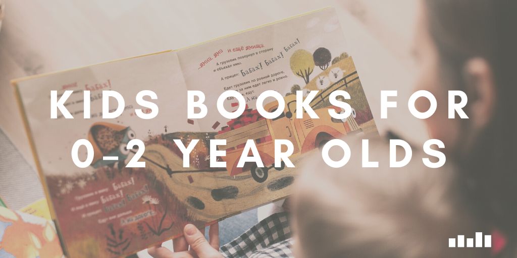 Book Series For 0 to 2 Year Olds - Five Books Expert Recommendations