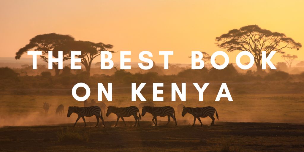 Kenya - Five Books Expert Recommendations