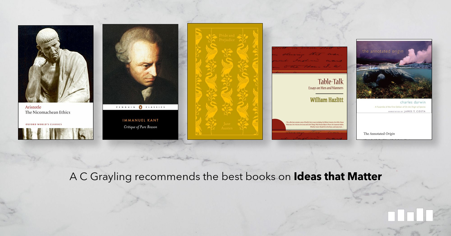 The Best Books on Ideas that Matter - Five Books Expert Recommendations