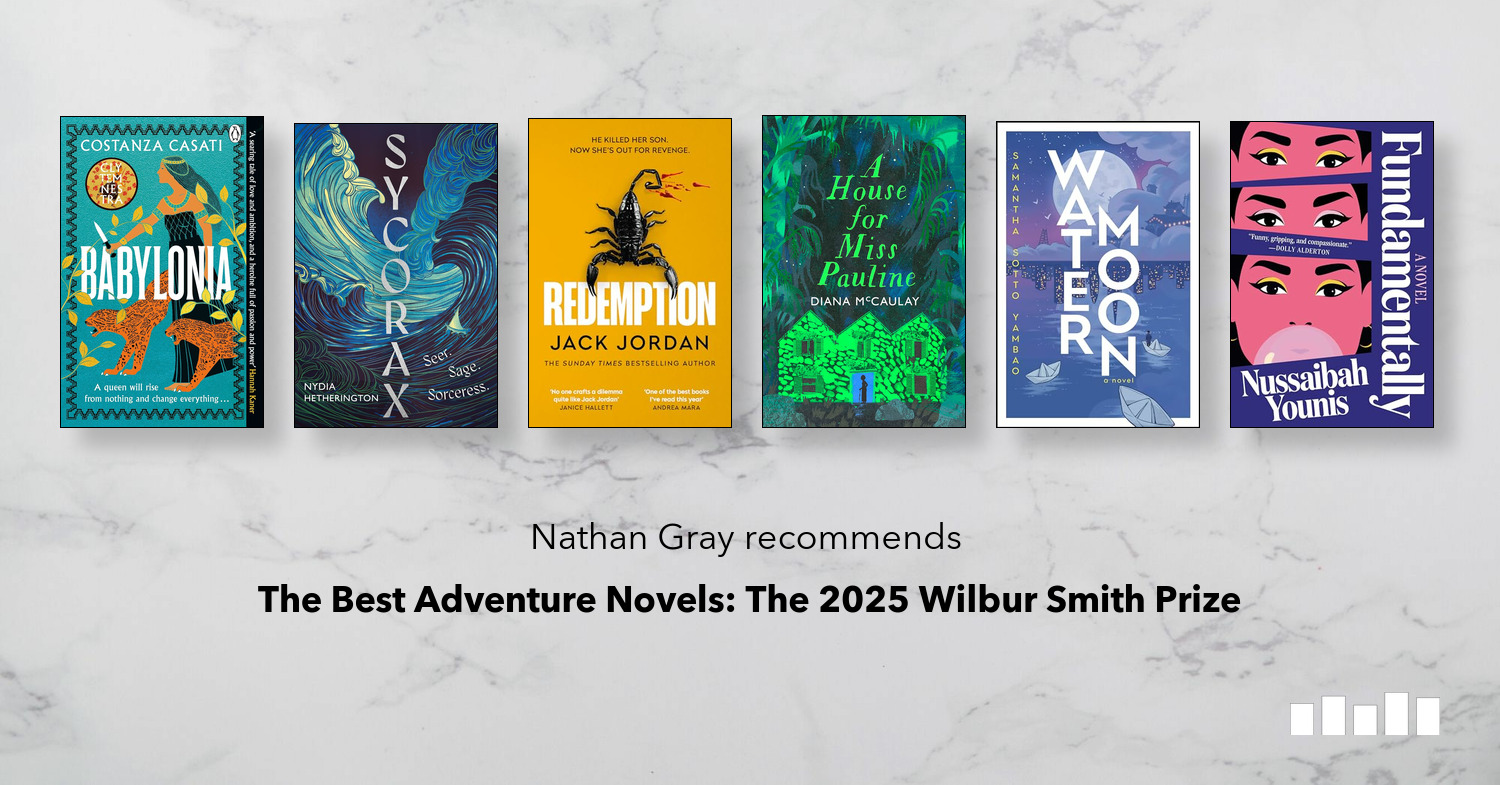The Best Adventure Novels of 2025 - Five Books Expert Recommendations