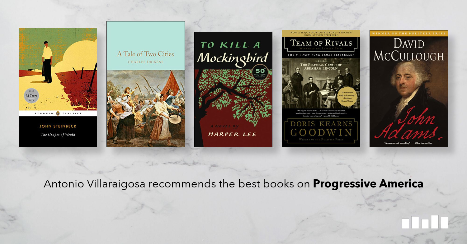 The Best Books on Progressive America - Five Books Expert Recommendations