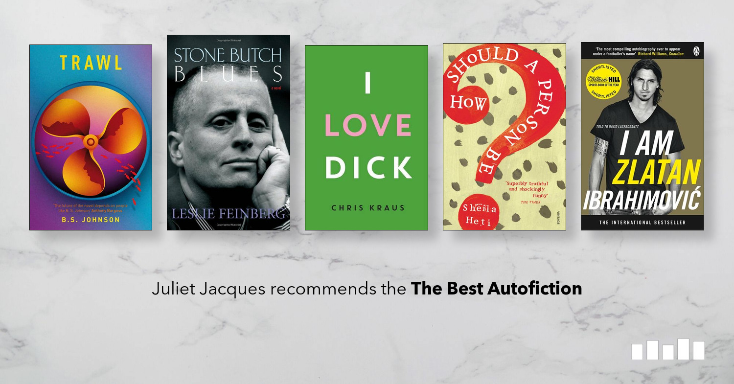 The Best Autofiction - Five Books Expert Recommendations