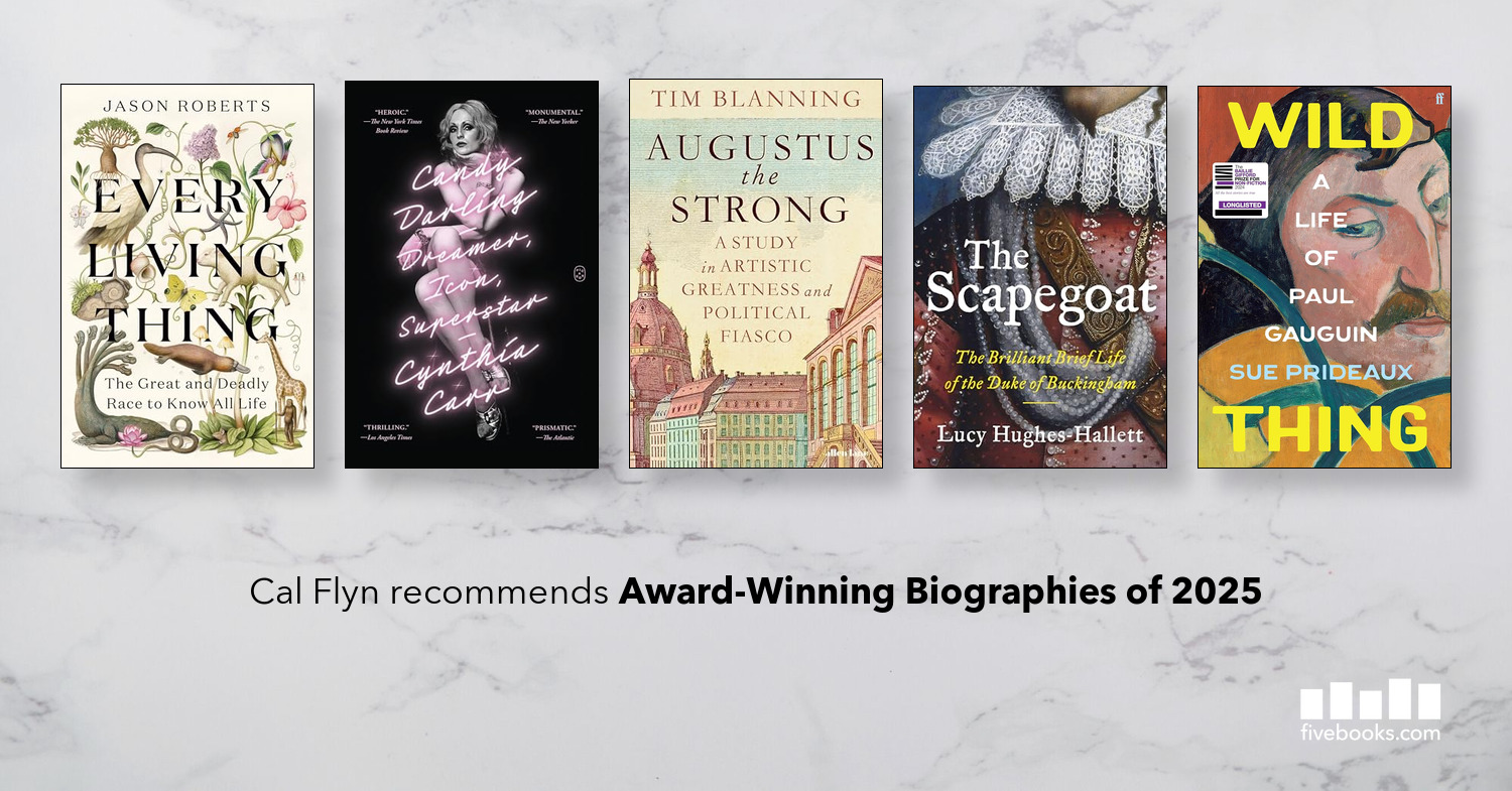 Award-Winning Biographies of 2025 - Five Books Expert Recommendations