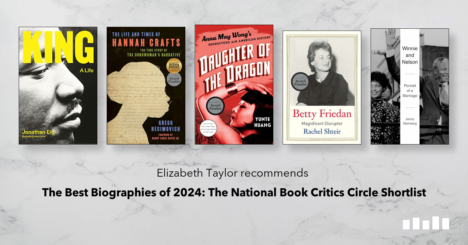 The Best Biographies of 2024: The National Book Critics Circle ...