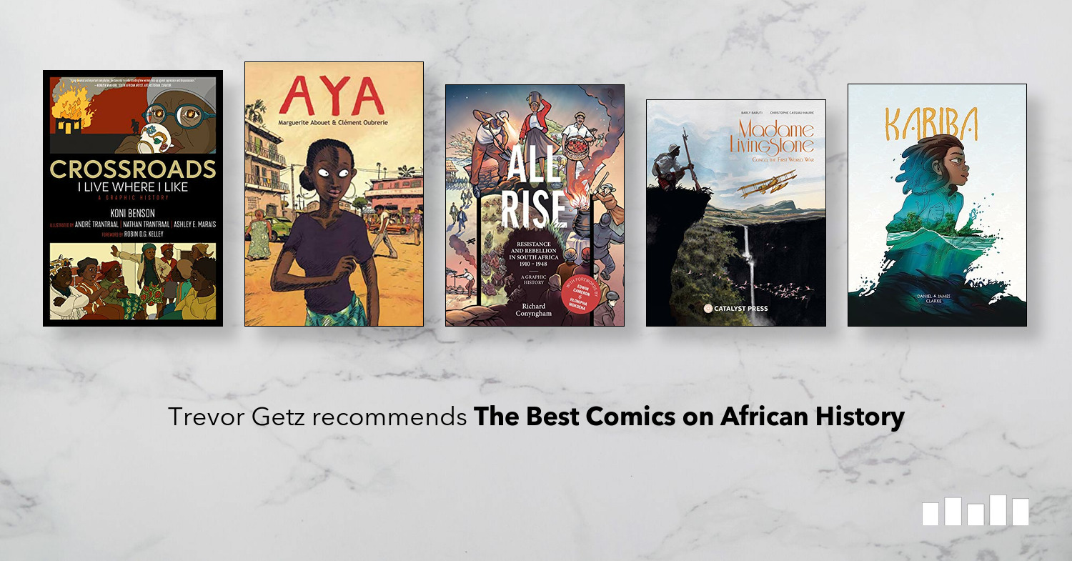 The Best Comics on African History - Five Books Expert Recommendations