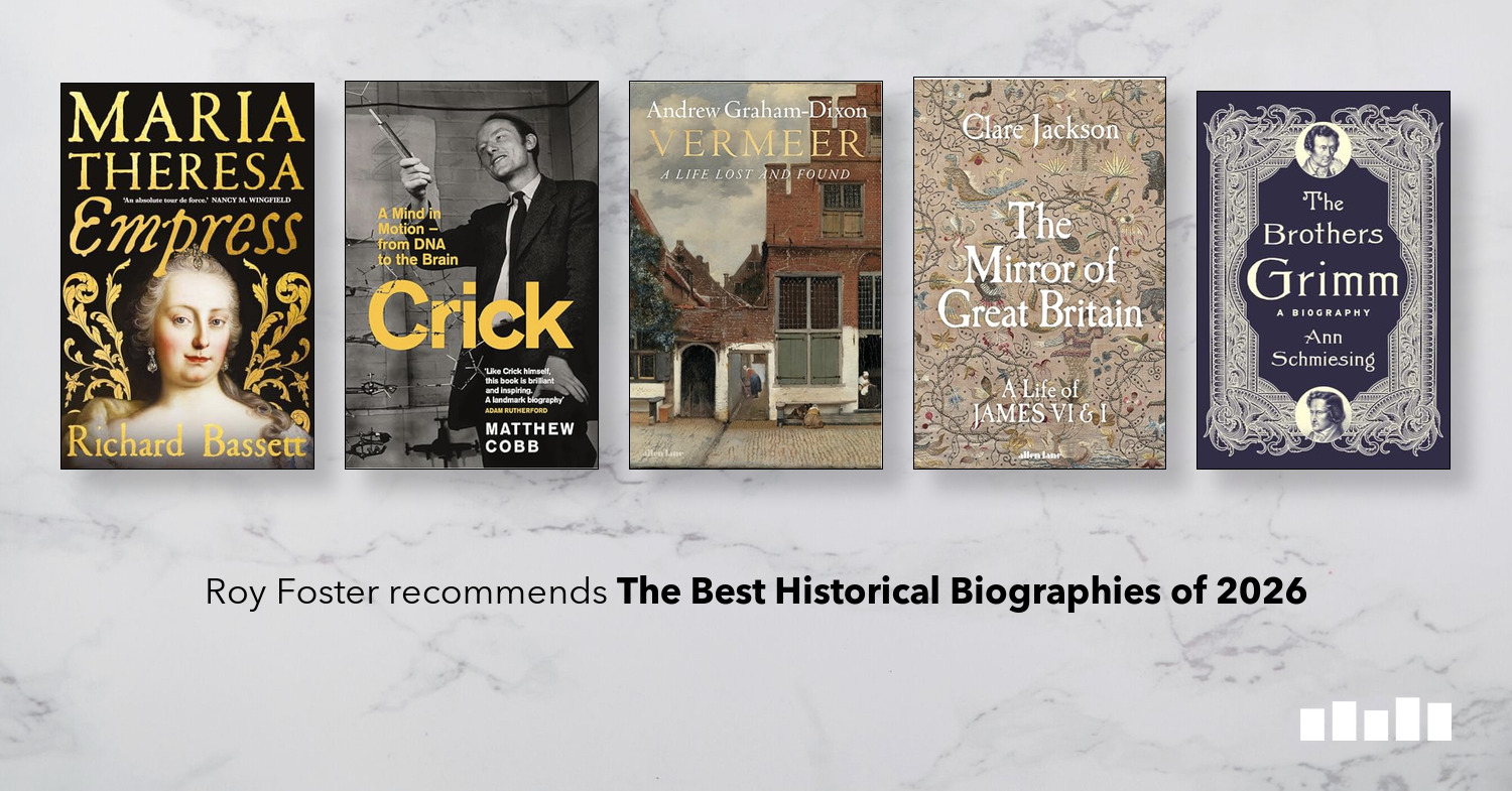 The Best Historical Biographies of 2026 - Five Books