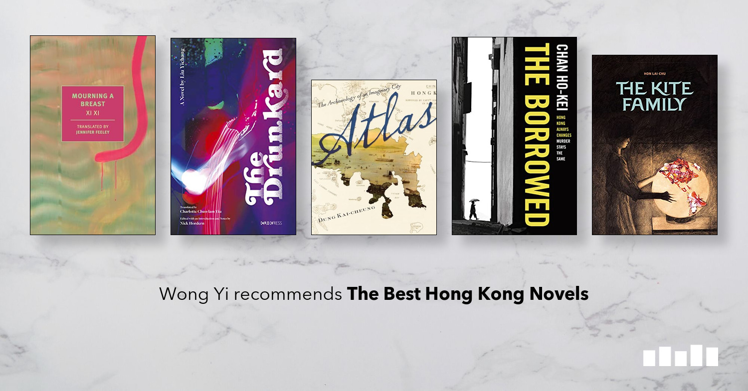The Best Hong Kong Novels - Five Books Expert Recommendations