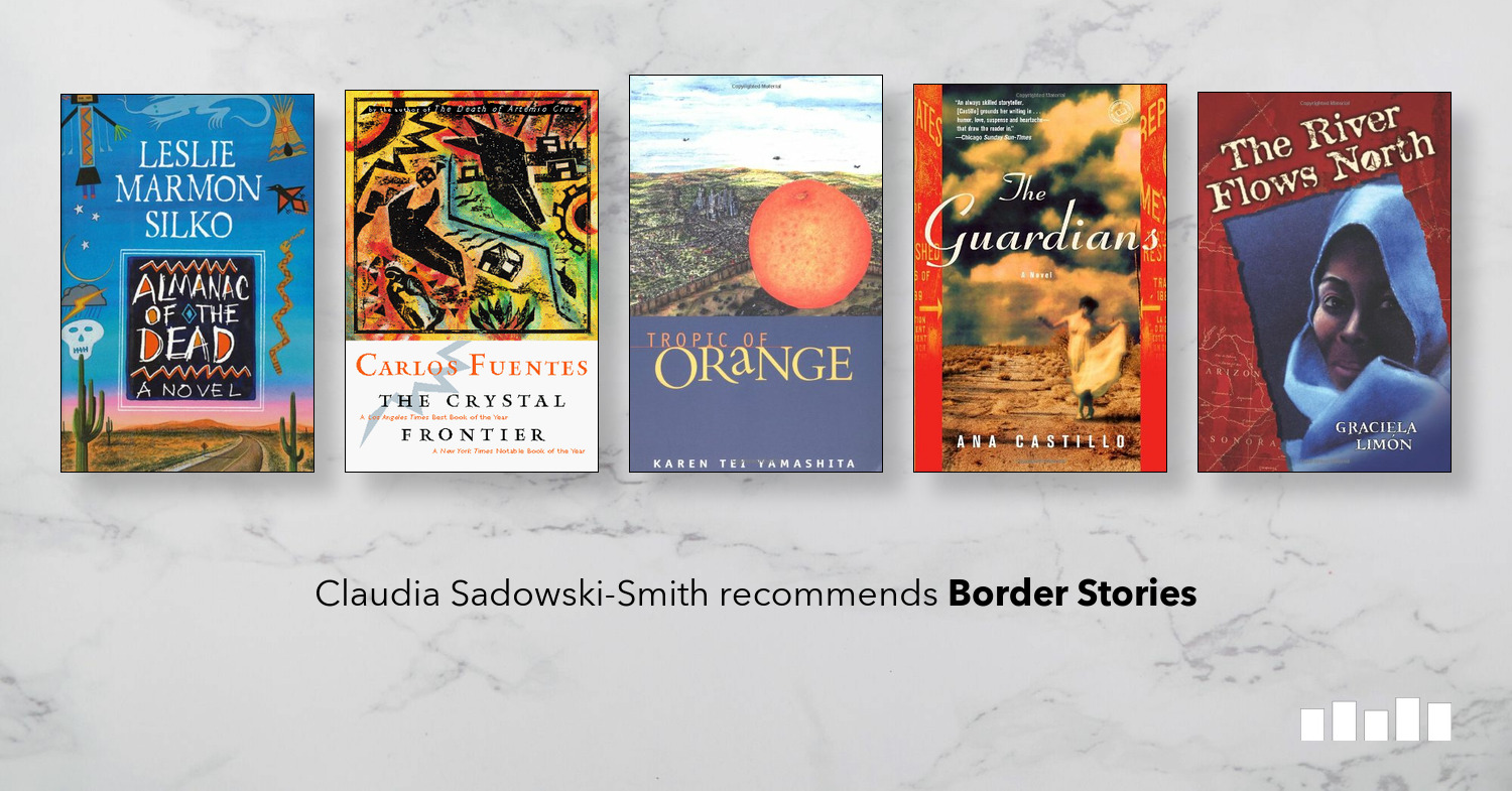 The Best Border Stories - Five Books Expert Recommendations