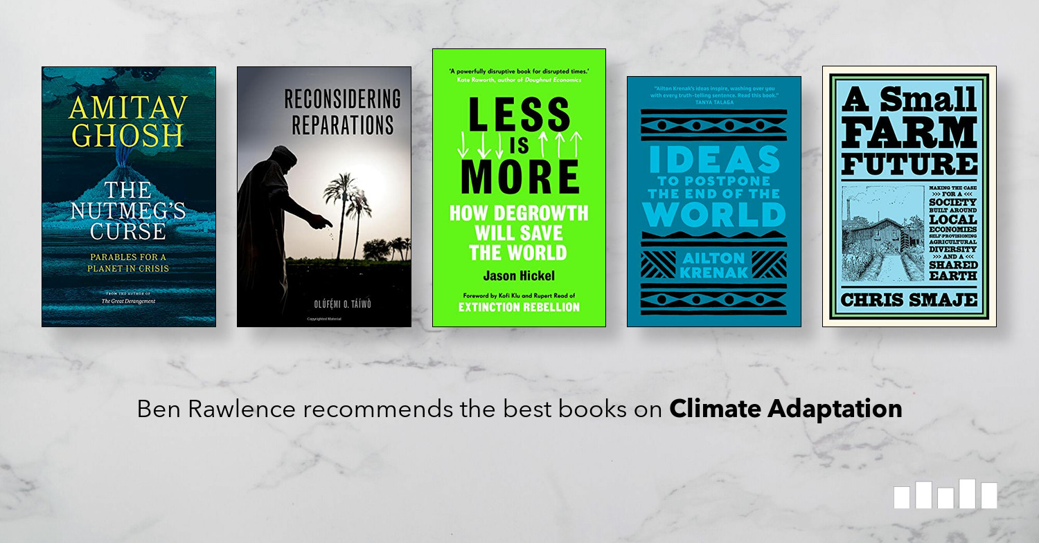 The Best Books on Climate Adaptation - Expert Recommendations