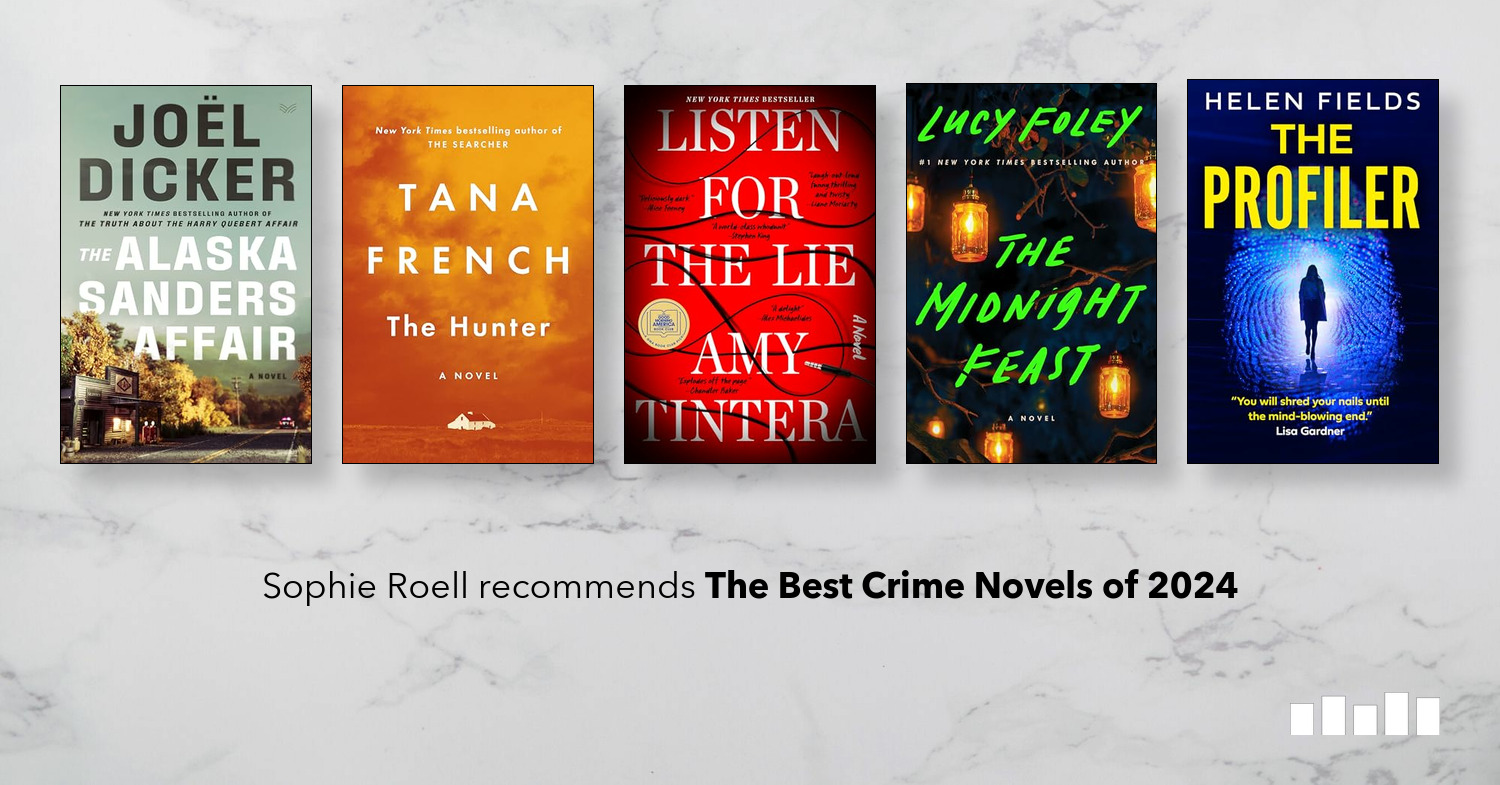 The Best Crime Novels of 2024 - Five Books Expert Recommendations