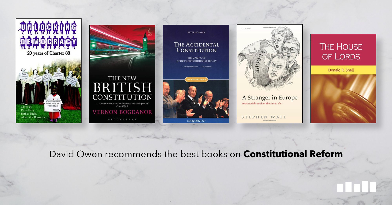 The best books on Constitutional Reform - a Five Books Interview