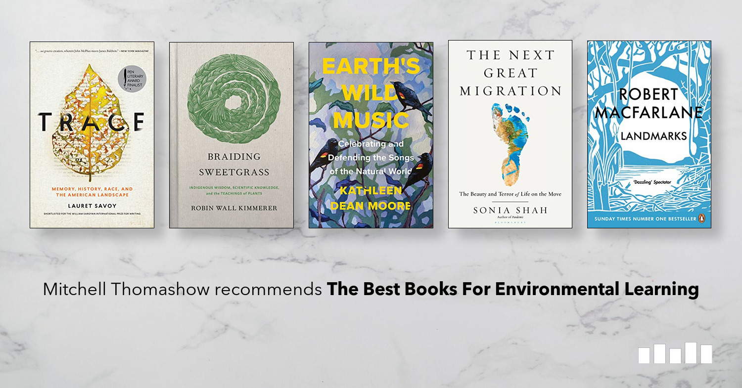 Environmental Learning Books - Five Books Expert Recommendations
