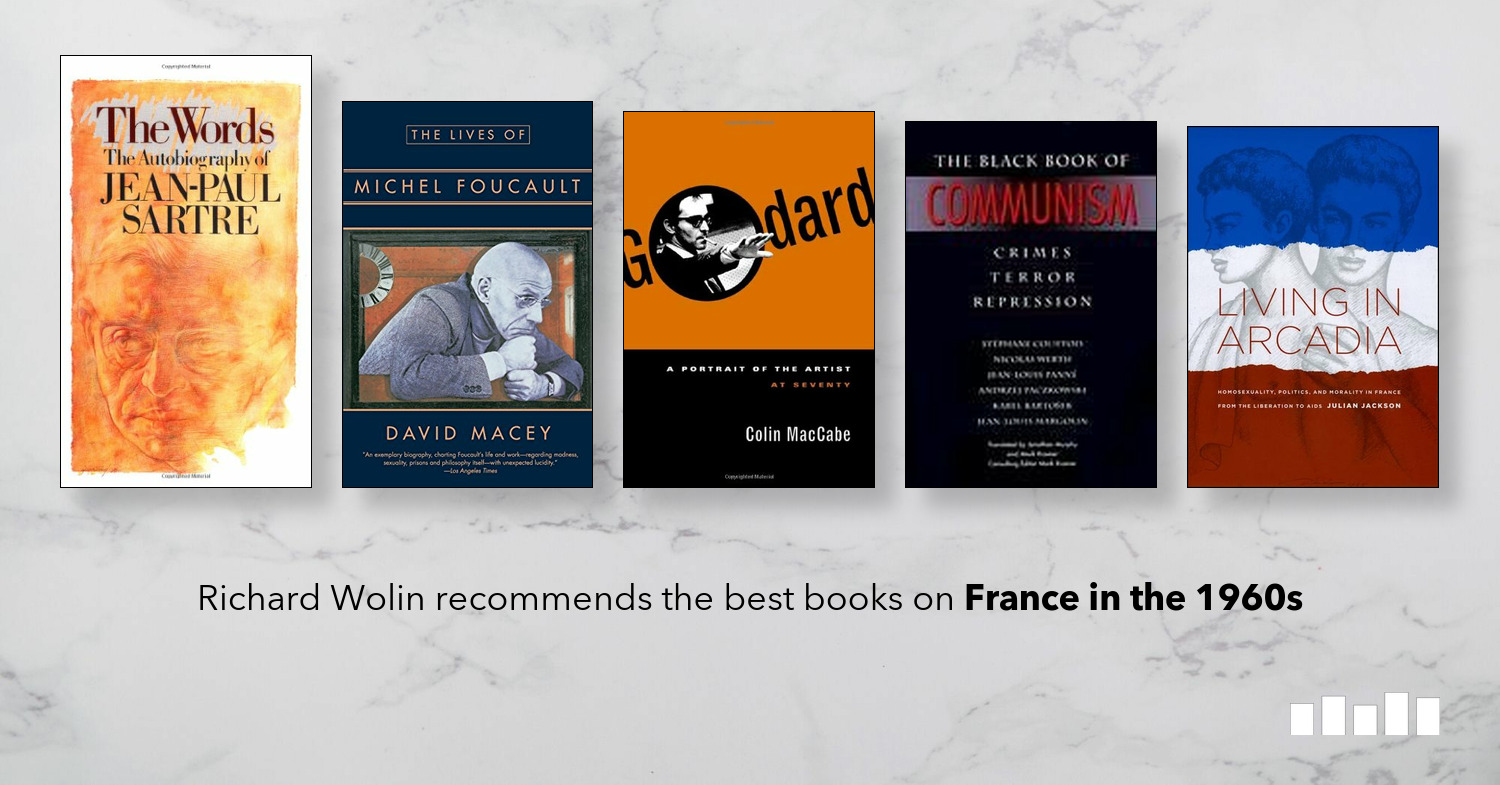 The Best Books on France in the 1960s - Five Books Expert Recommendations