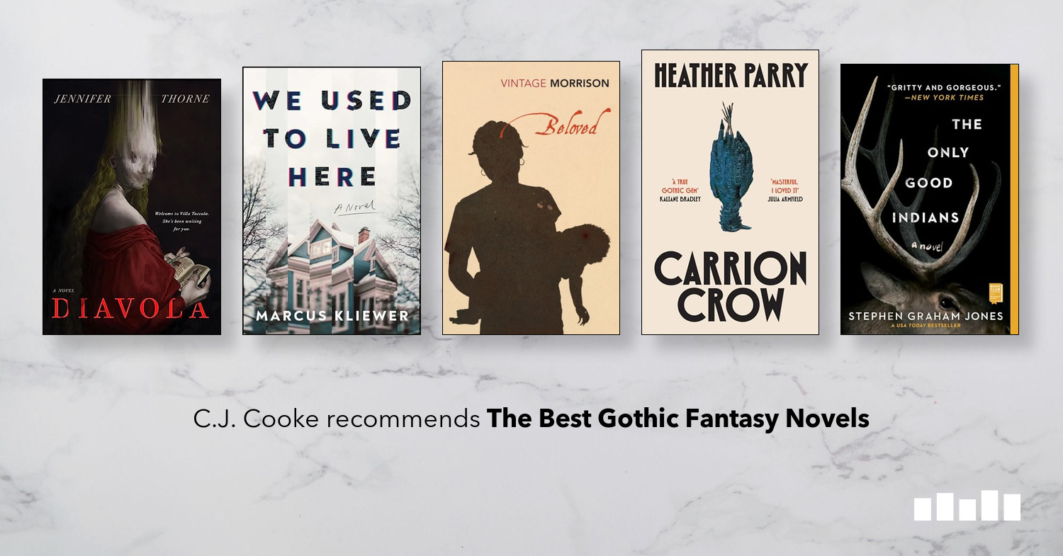 The Best Gothic Fantasy Novels - Five Books Expert Recommendations