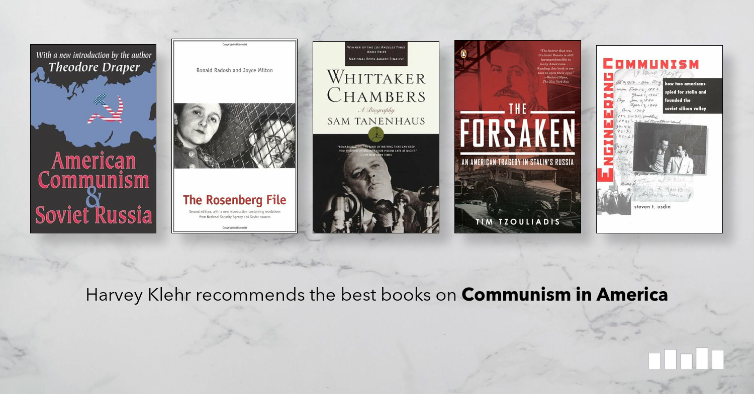 The Best Books on Communism in America - Five Books Expert Recommendations