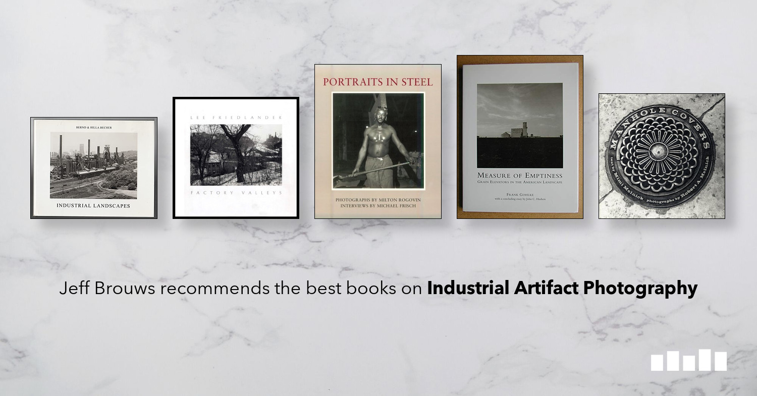 Industrial Artifact Photography - Five Books Expert Recommendations