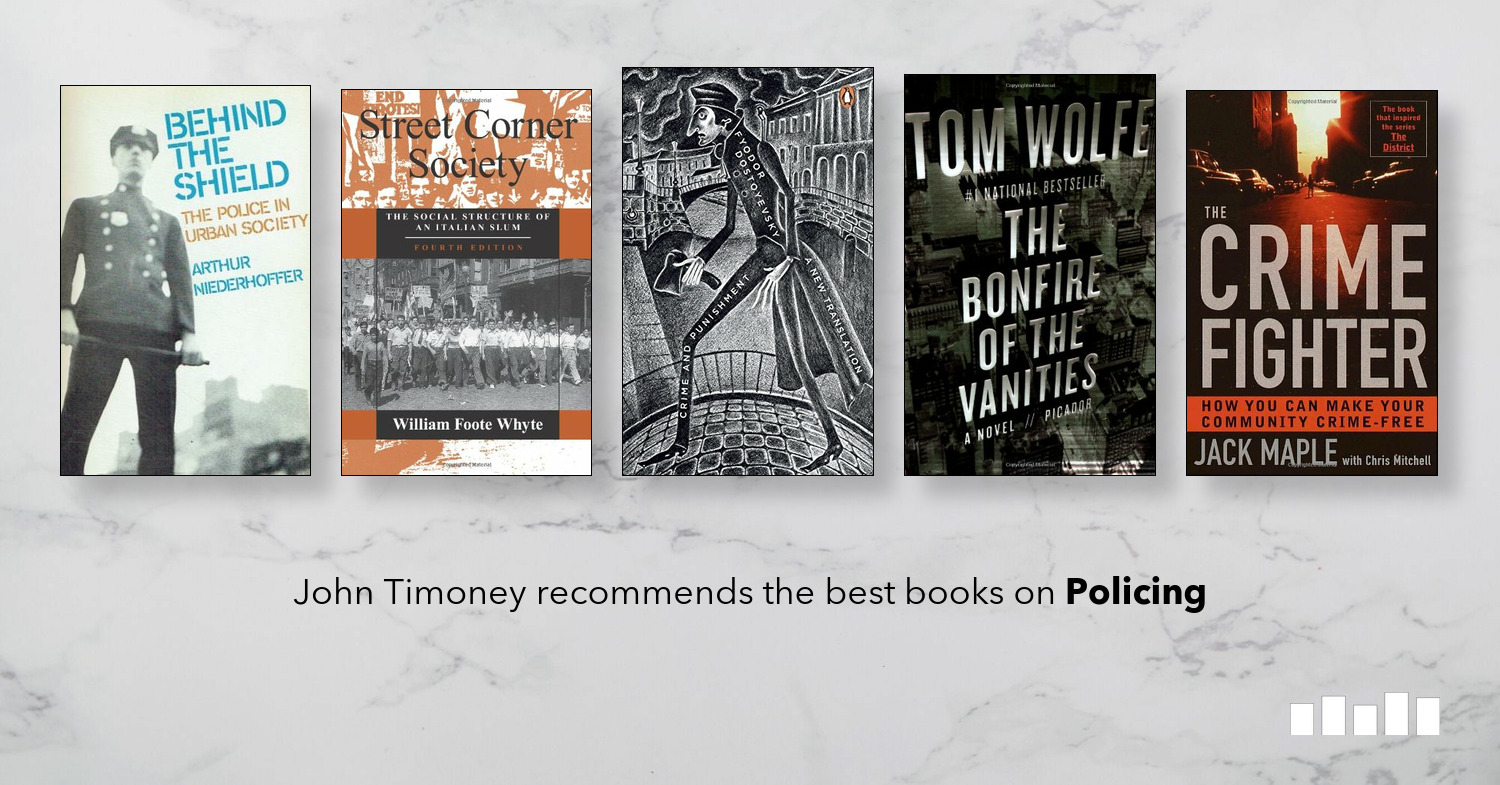 The Best Books on Policing - Five Books Expert Recommendations