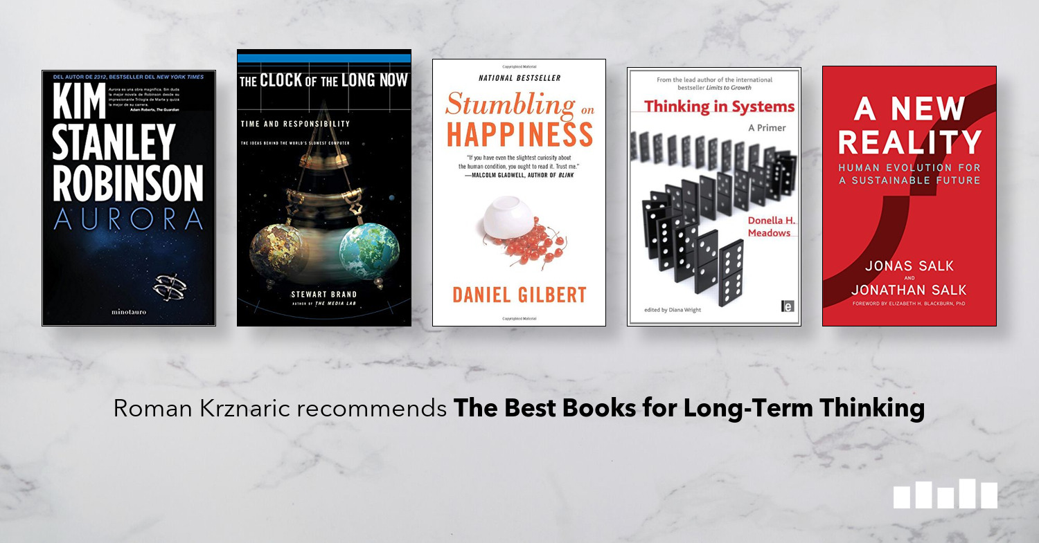 Long-Term Thinking Books - Five Books Expert Recommendations