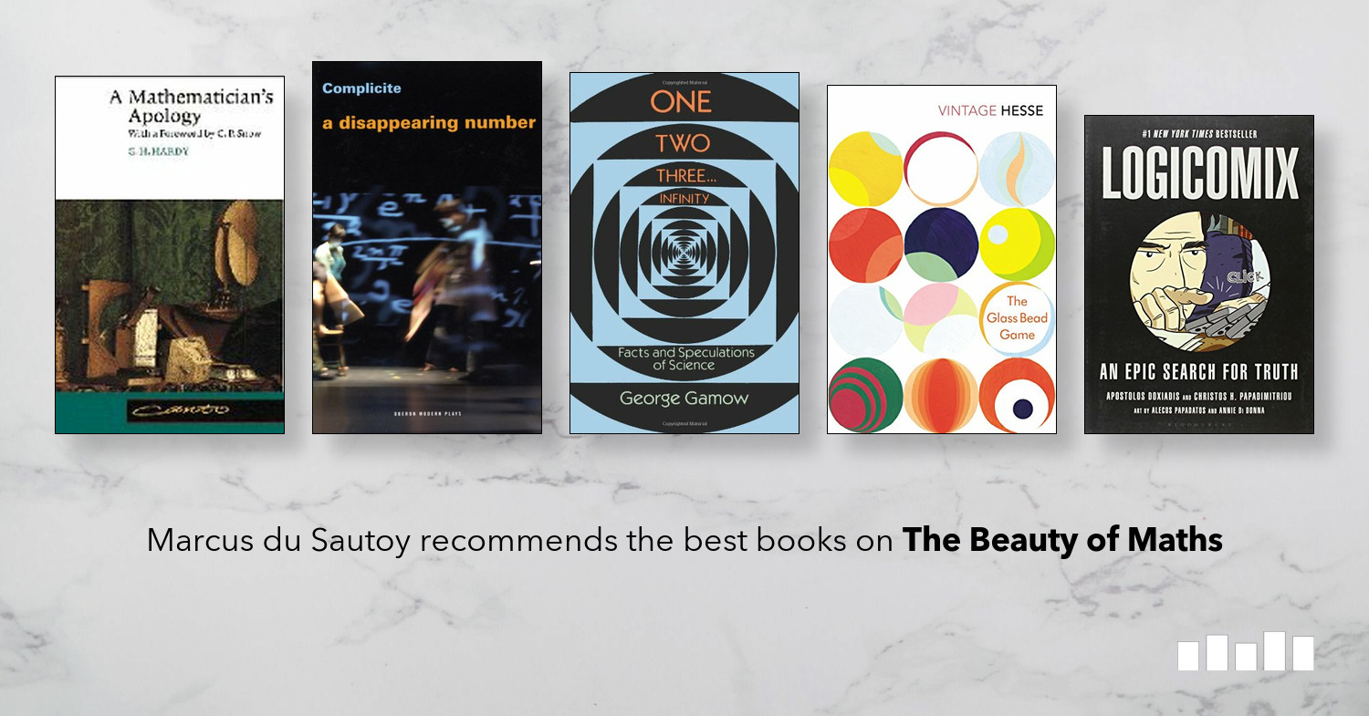 The Best Books on The Beauty of Maths - Five Books Expert Recommendations