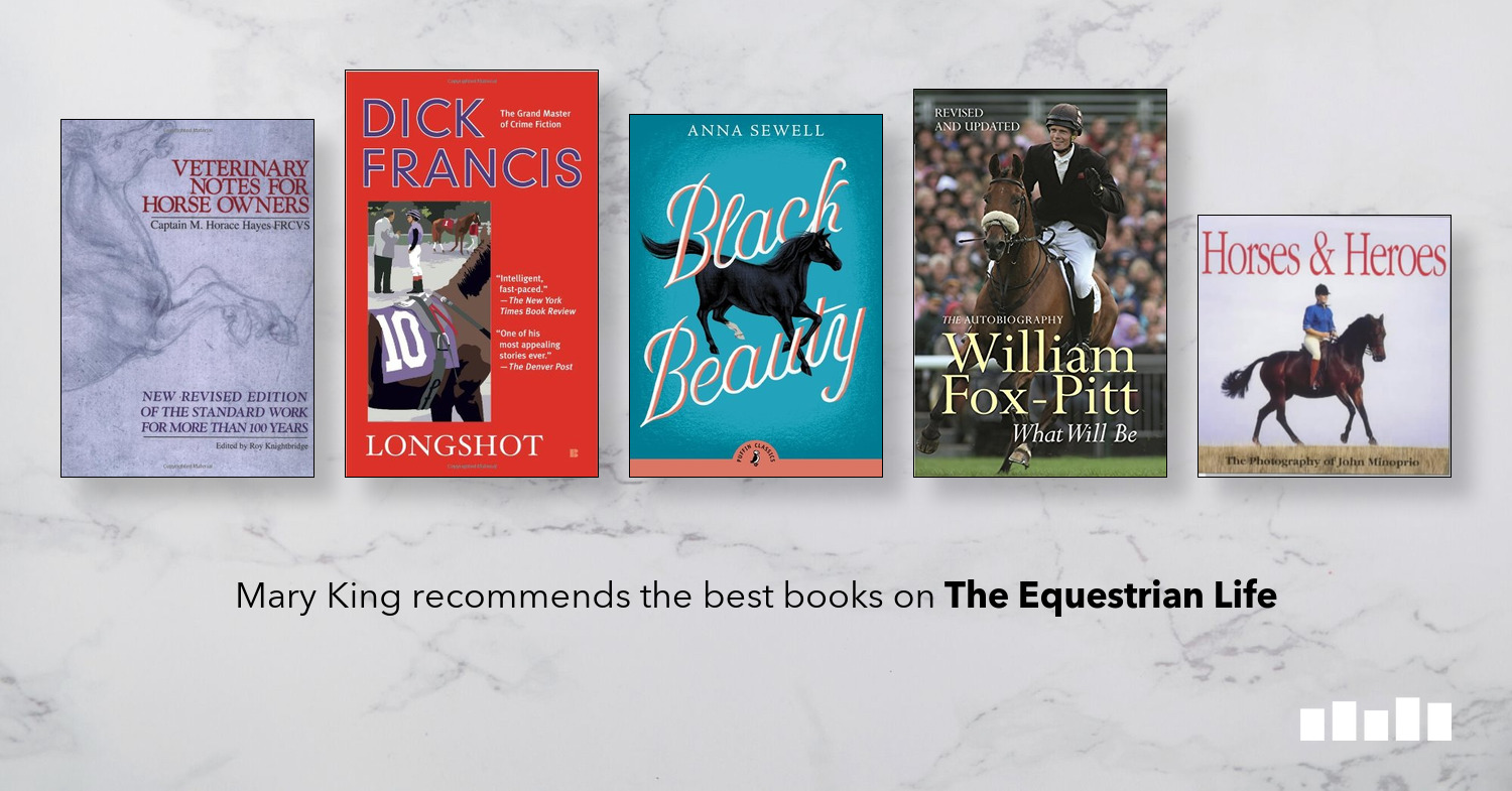 The Best Books on The Equestrian Life - Five Books Expert Recommendations