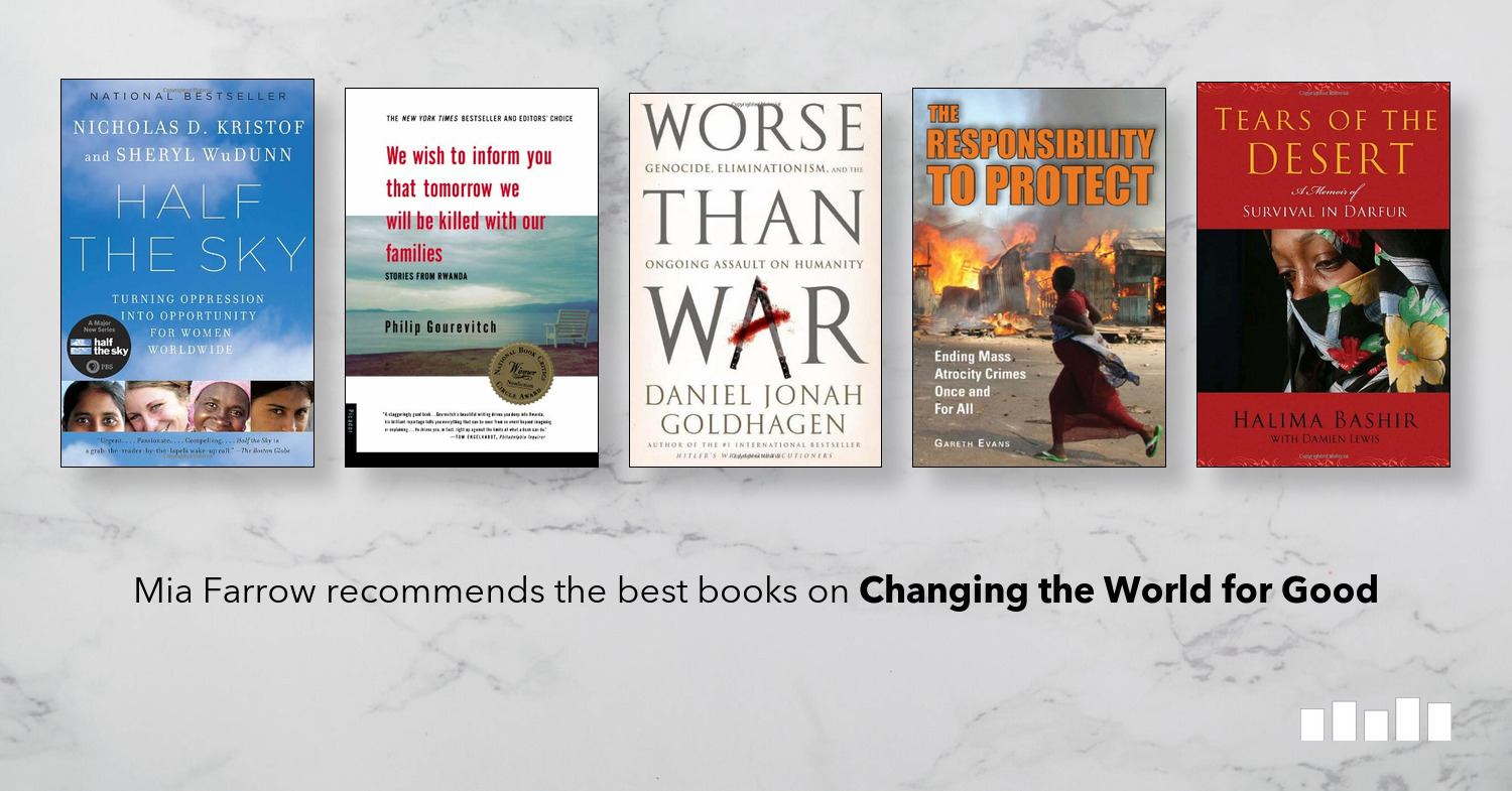 The Best Books on Changing the World for Good - Five Books Expert ...