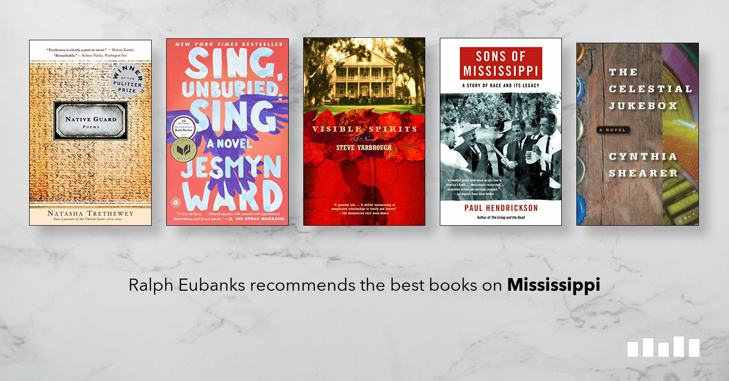The Best Books on Mississippi - Five Books Expert Recommendations