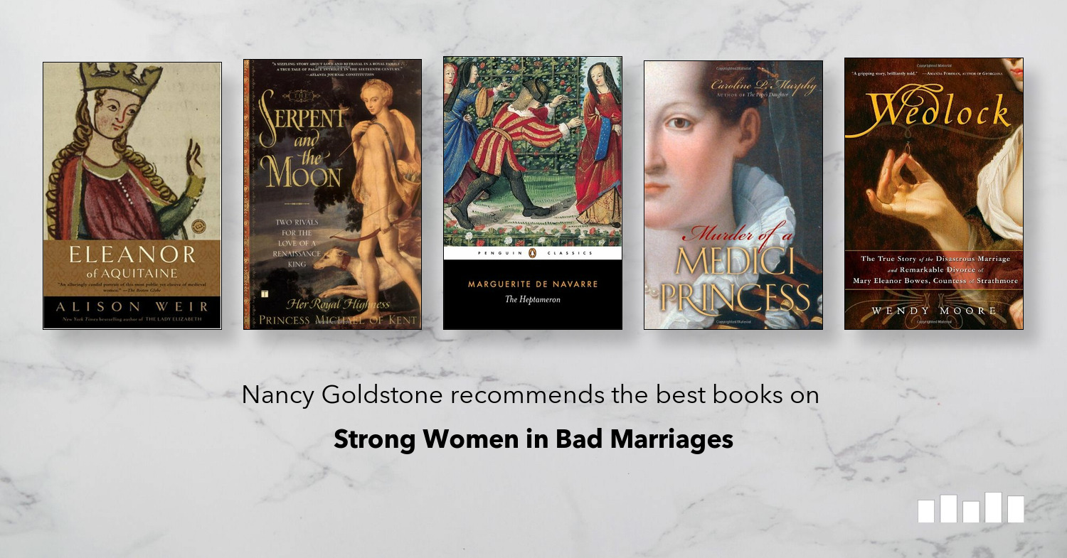 The Best Books on Strong Women in Bad Marriages - Five Books Expert ...
