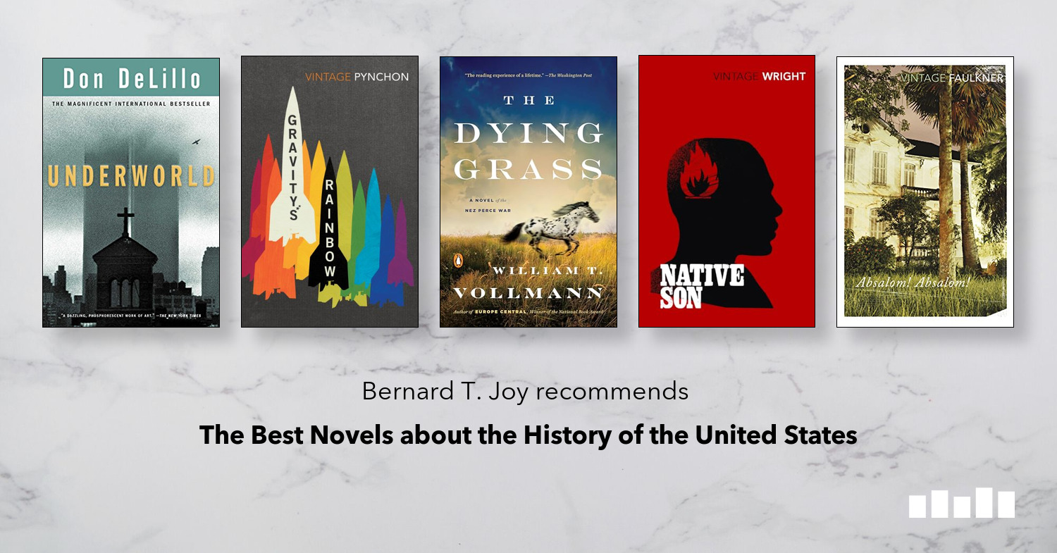 The Best Novels about the History of the United States - Five Books