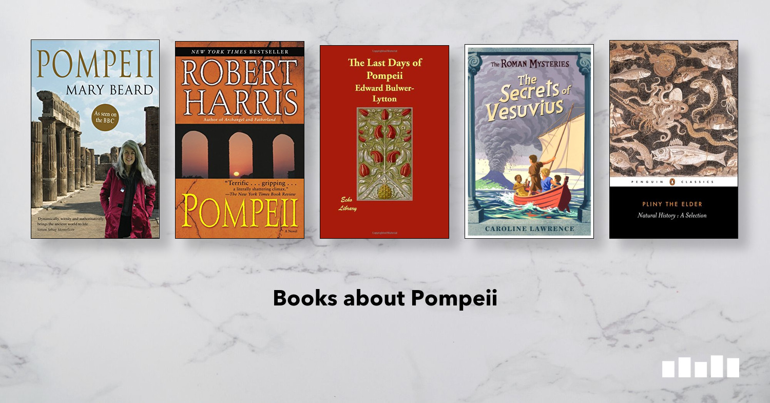 The Best Books on Pompeii - Five Books Expert Recommendations