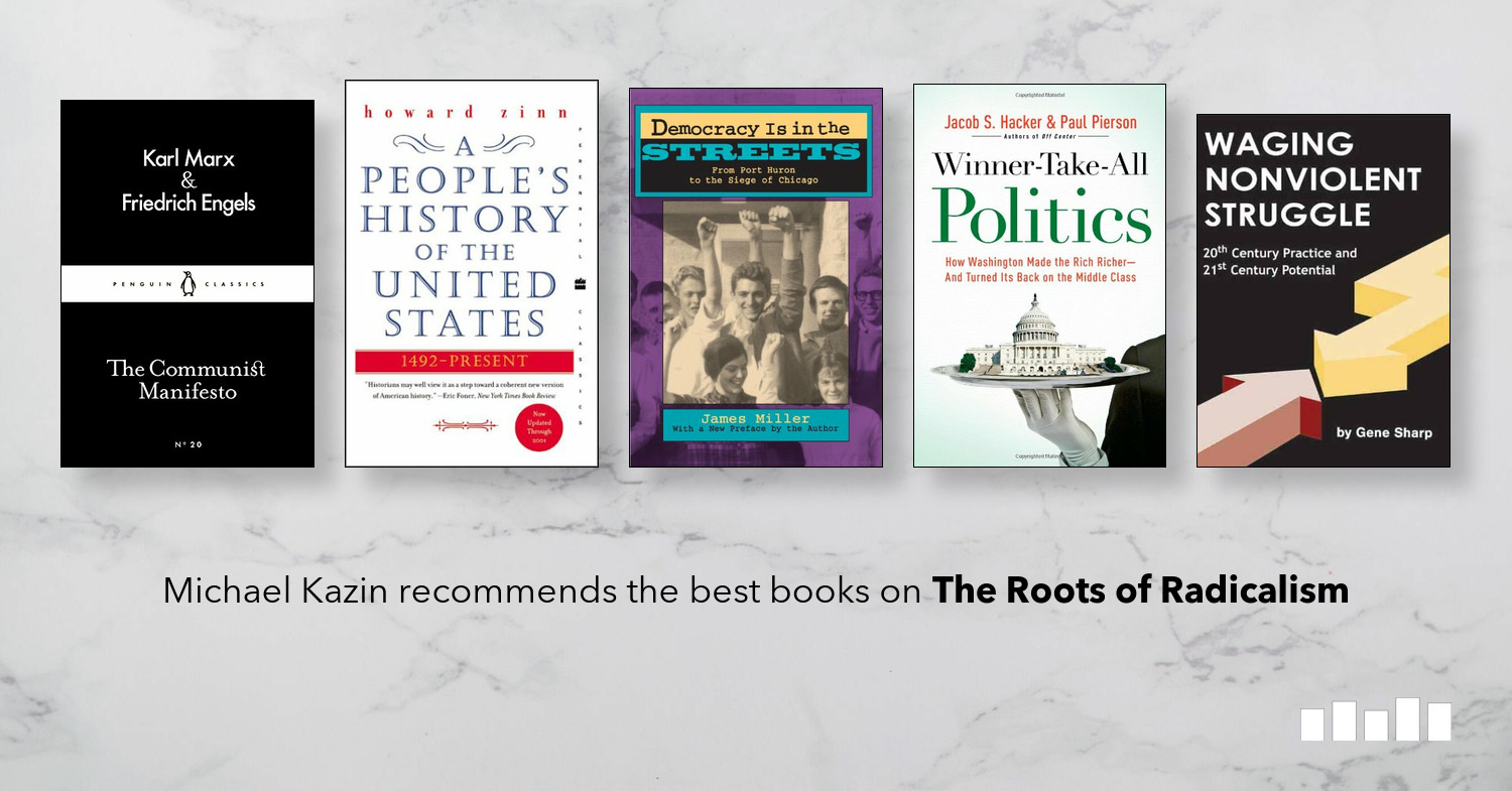 The Best Books on The Roots of Radicalism - Five Books Expert ...