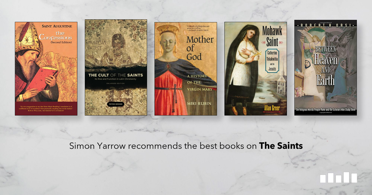 The Best Books on The Saints - Five Books Expert Recommendations