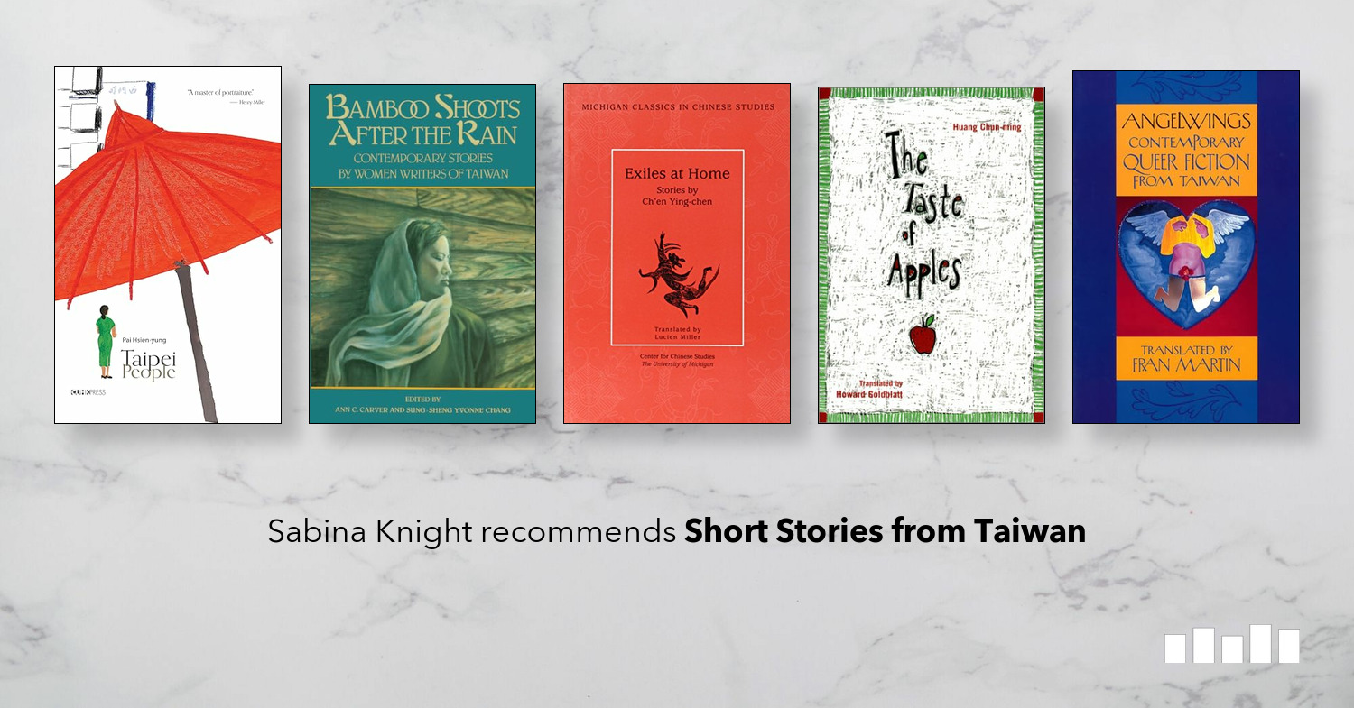 Short Stories from Taiwan - Five Books Expert Recommendations