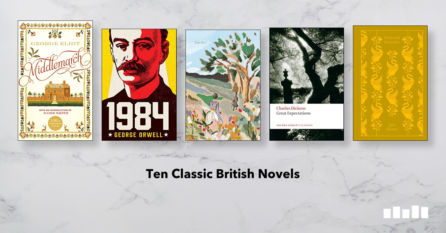 Ten Classic British Novels - Five Books Expert Recommendations