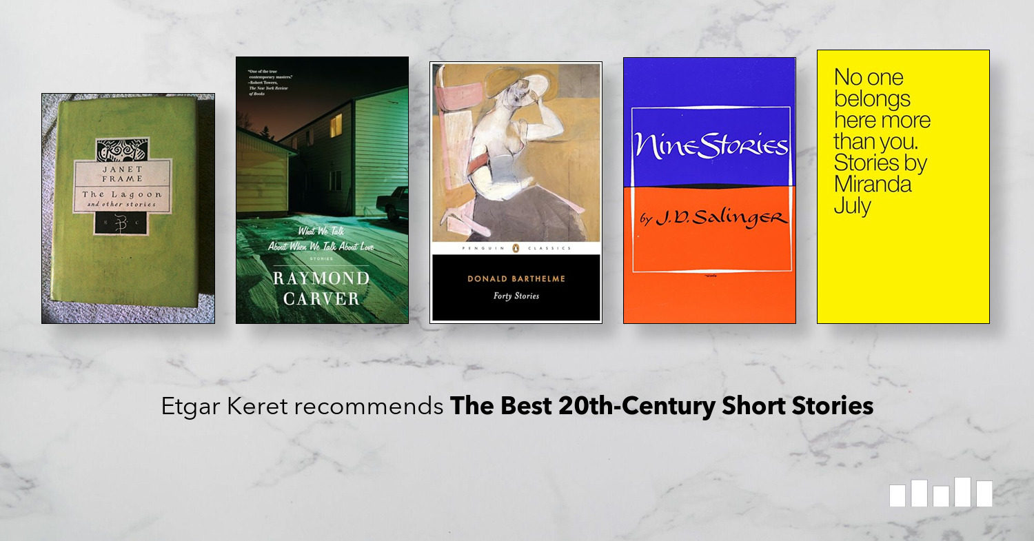The Best 20th-Century Short Stories - Five Books Expert Recommendations