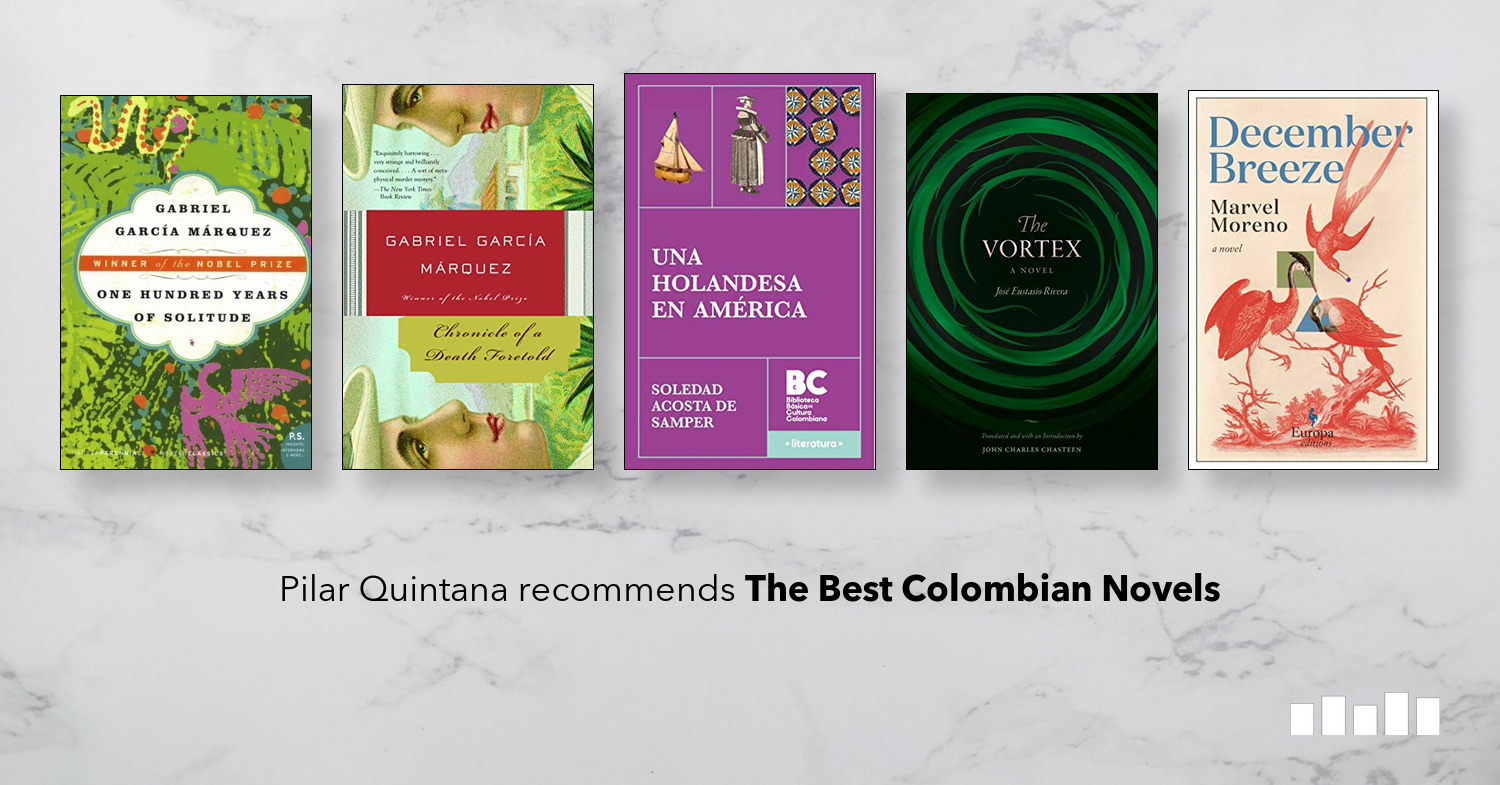 The Best Colombian Novels - Five Books Expert Recommendations