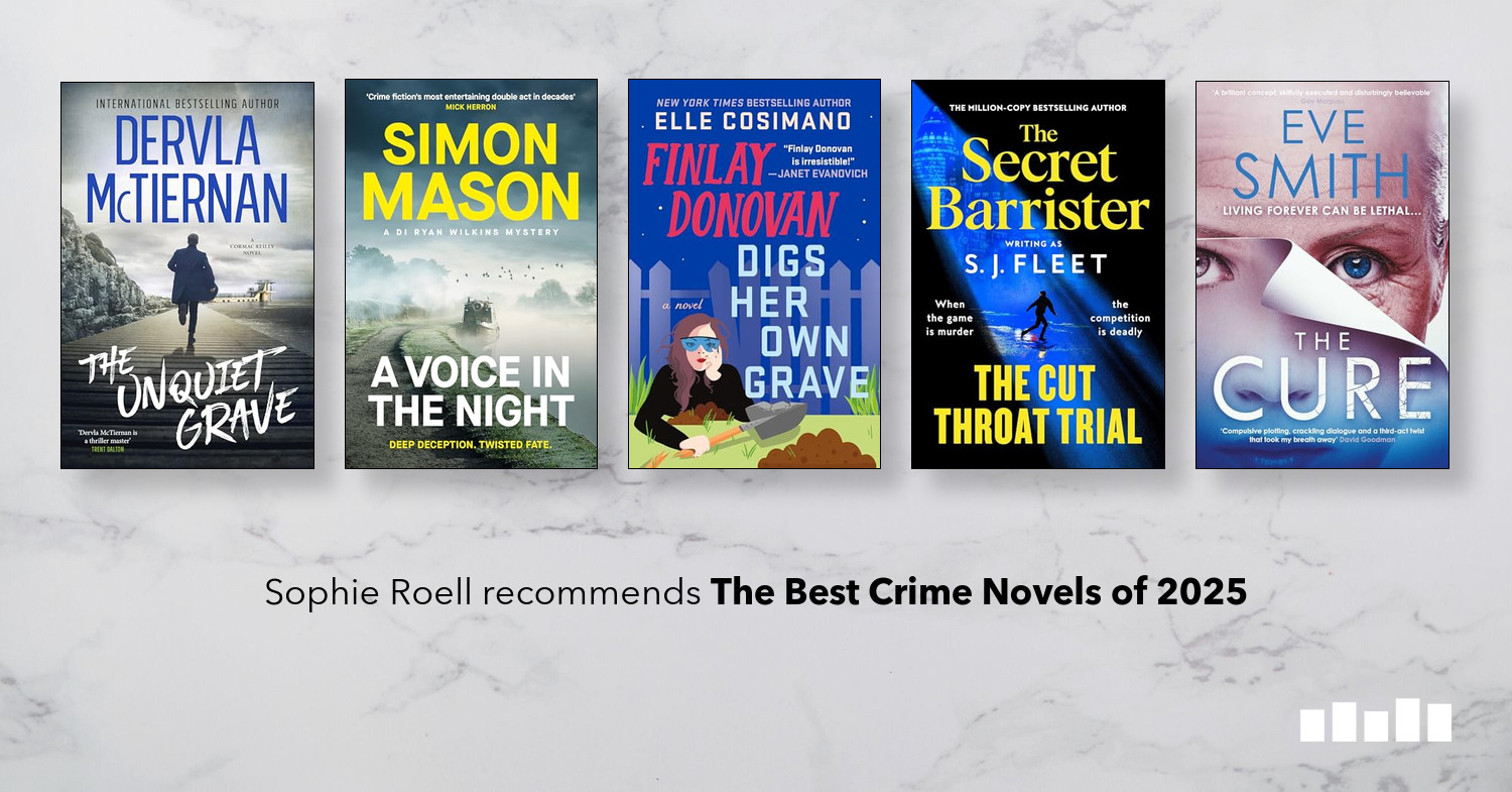 The Best Crime Novels of 2025 - Five Books Expert Recommendations