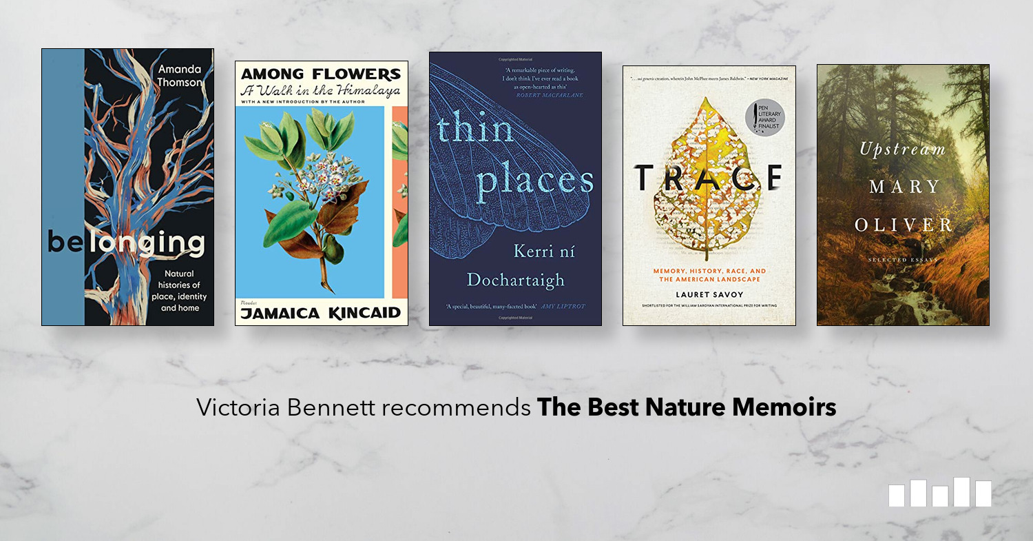 The Best Nature Memoirs - Five Books Expert Recommendations