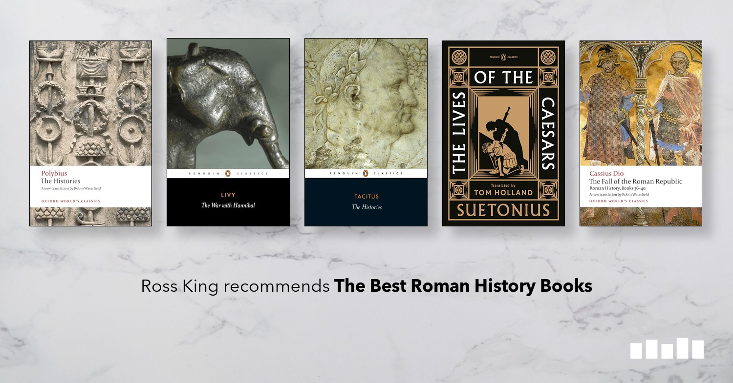 The Best Roman History Books - Five Books Expert Recommendations
