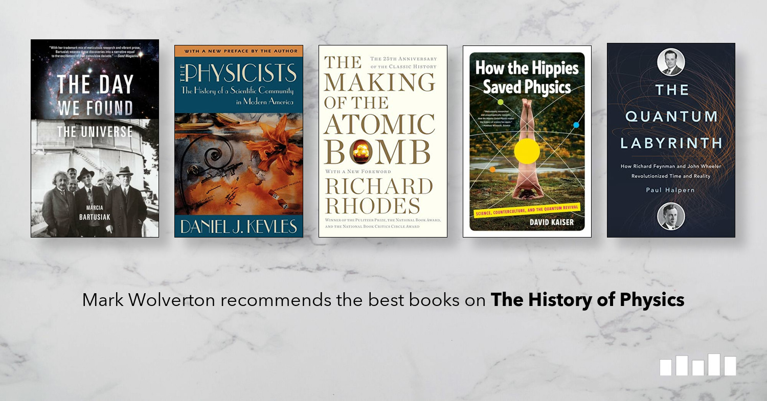 The History of Physics - Five Books Expert Recommendations