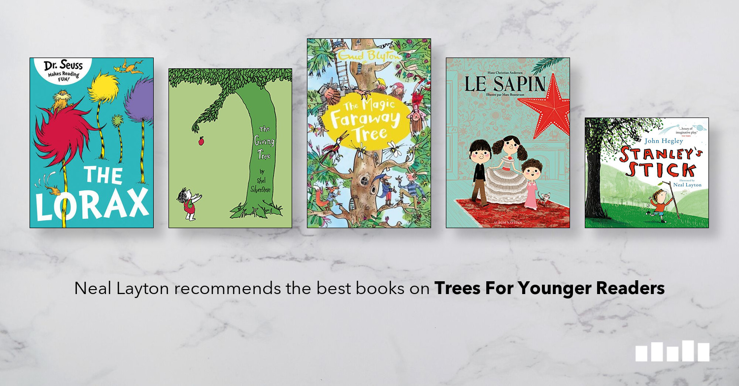 The Best Books on Trees For Younger Readers - Five Books Expert ...