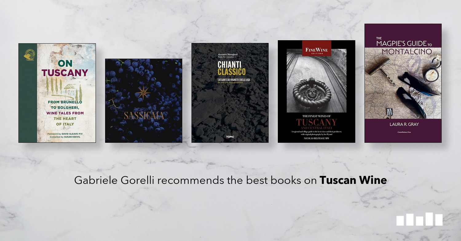 Tuscany Wine Books - Five Books Expert Recommendations