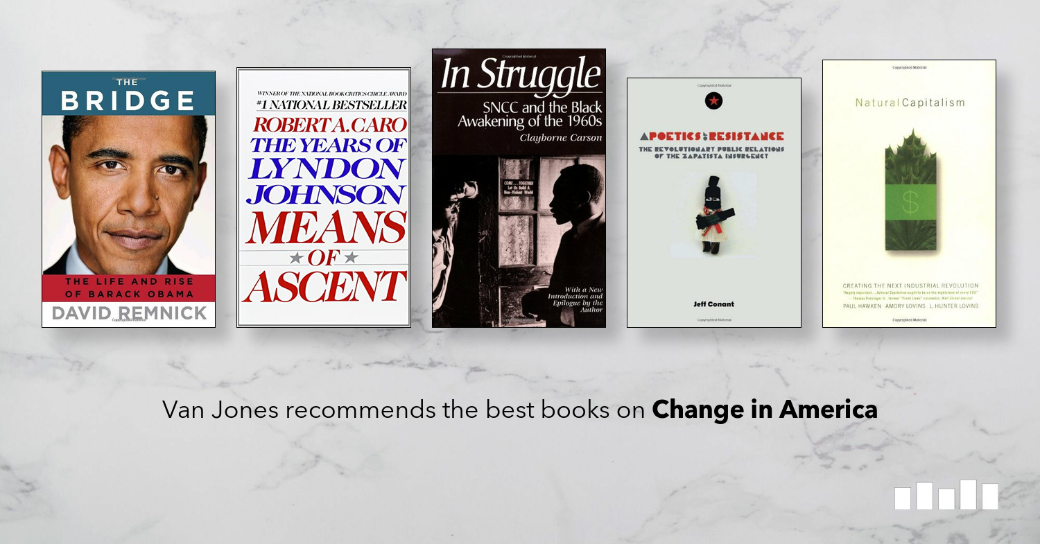 The Best Books on Change in America - Five Books Expert Recommendations